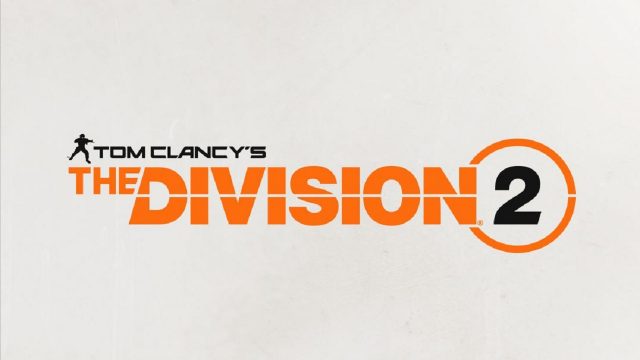عرضه بازی The Division 2 تا انتهای سال مالی 2019 - VGMAG